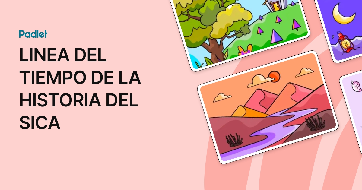 LINEA DEL TIEMPO DE LA HISTORIA DEL SICA