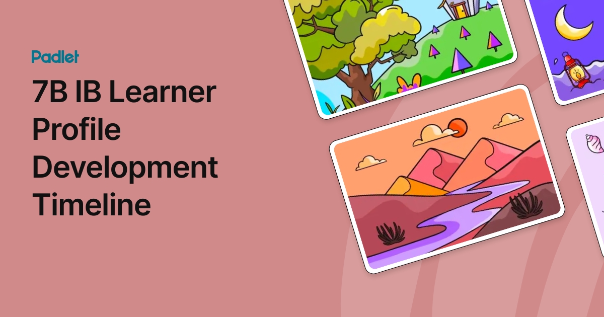 7B IB Learner Profile Development Timeline