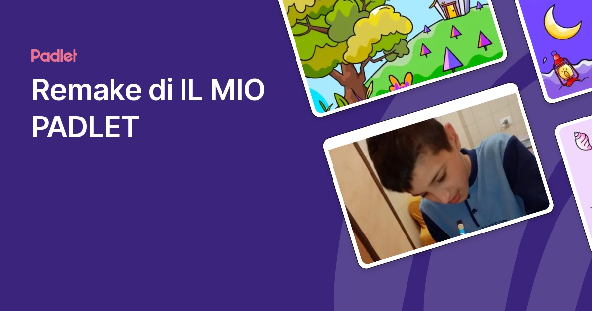 Remake di IL MIO PADLET