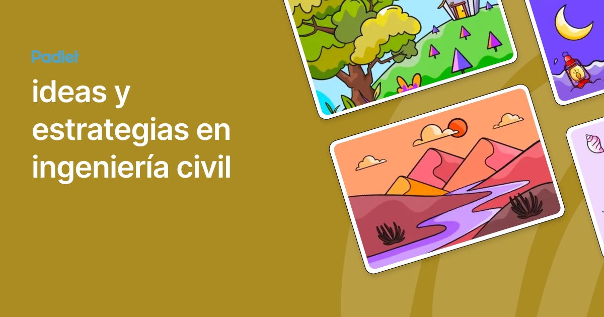 ideas y estrategias en ingeniería civil