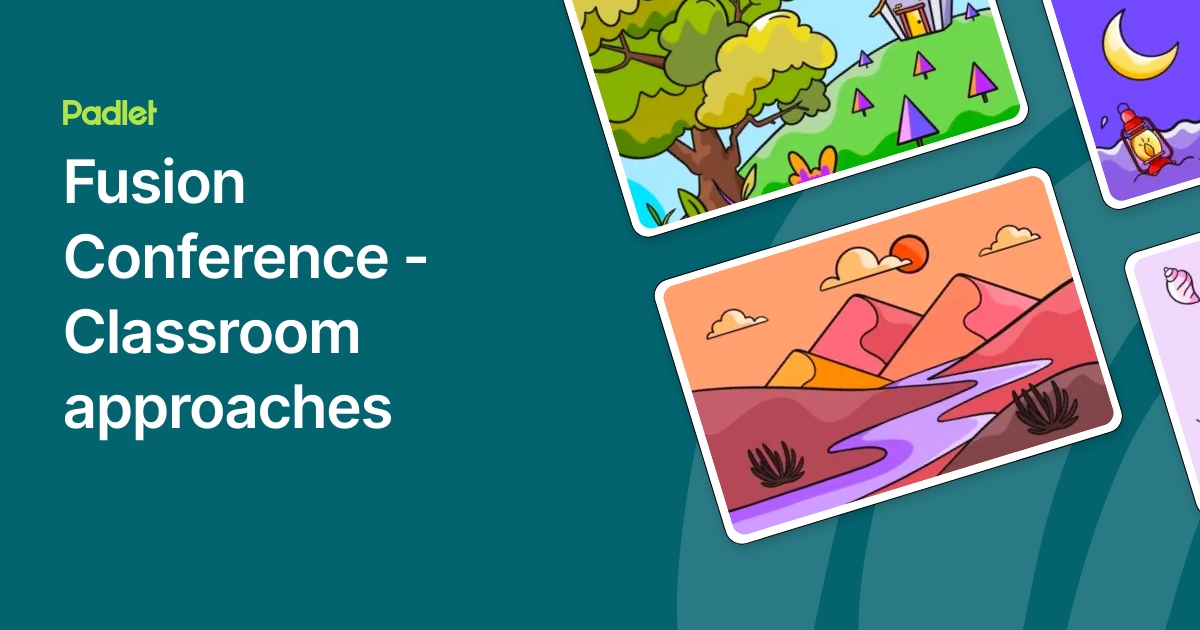Fusion Conference - Classroom approaches