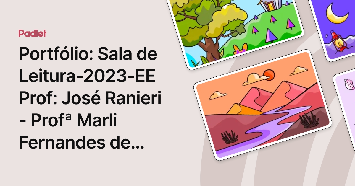 Portfólio: Sala de Leitura-2023-EE Prof: José Ranieri - Profª Marli ...