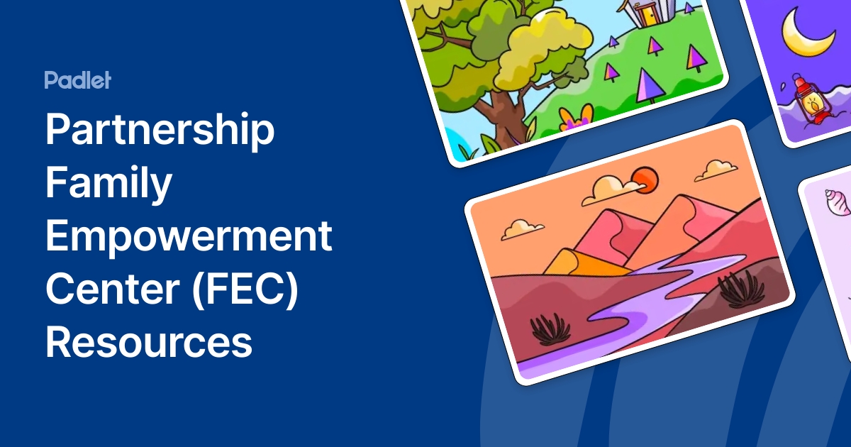 Partnership Family Empowerment Center (FEC) Resources