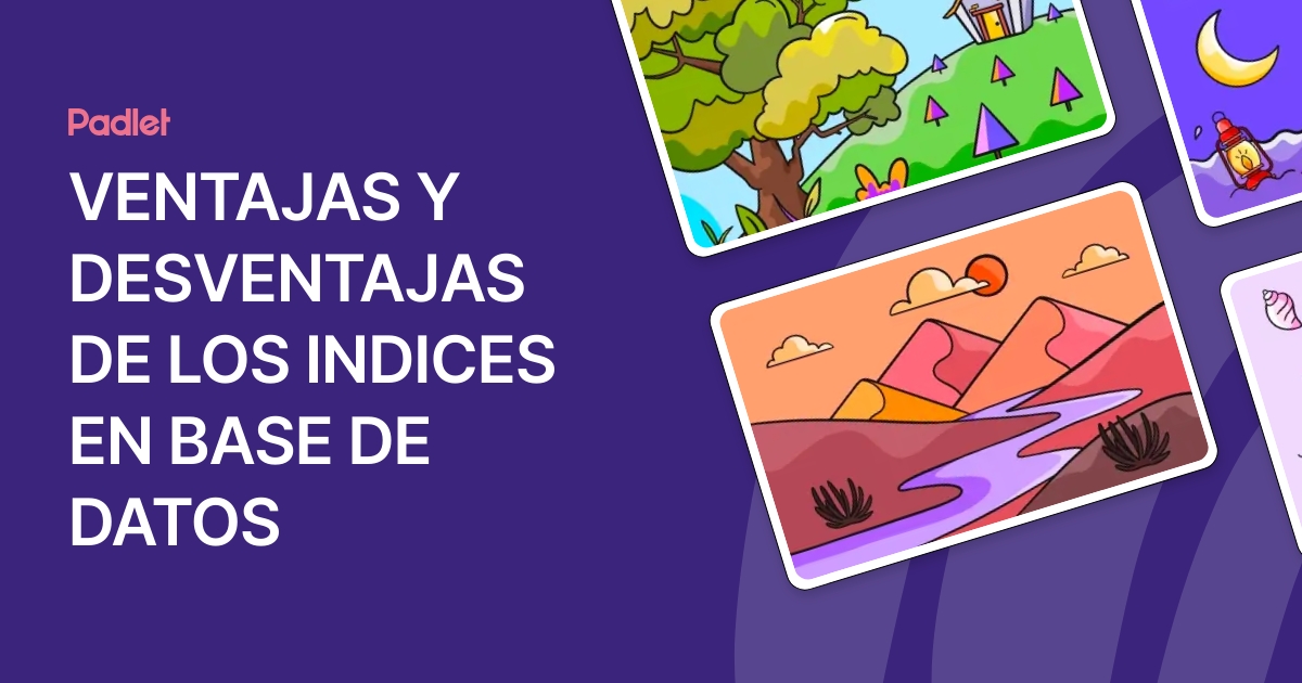 VENTAJAS Y DESVENTAJAS DE LOS INDICES EN BASE DE DATOS
