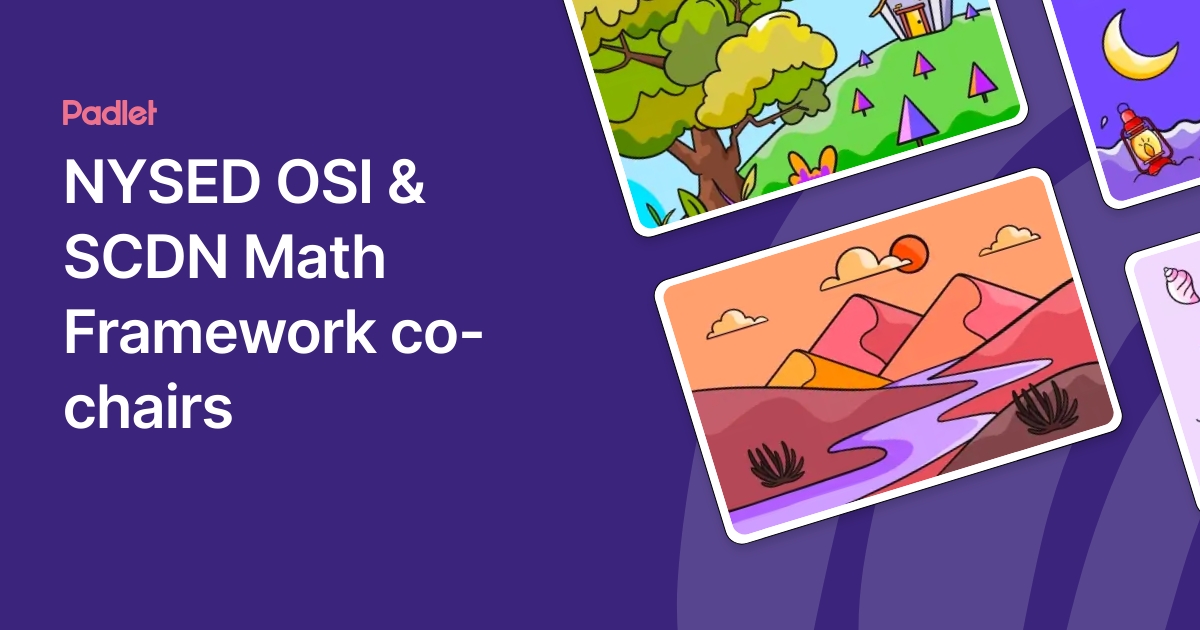 NYSED OSI & SCDN Math Framework co-chairs