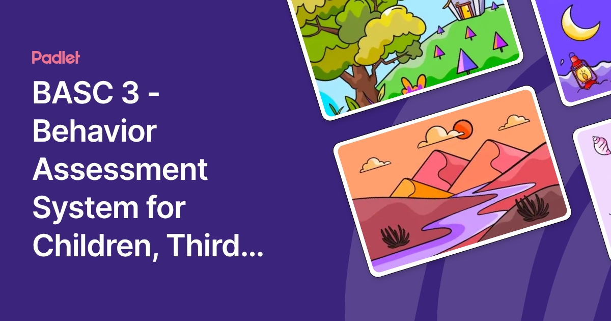 BASC 3 - Behavior Assessment System for Children, Third Edition