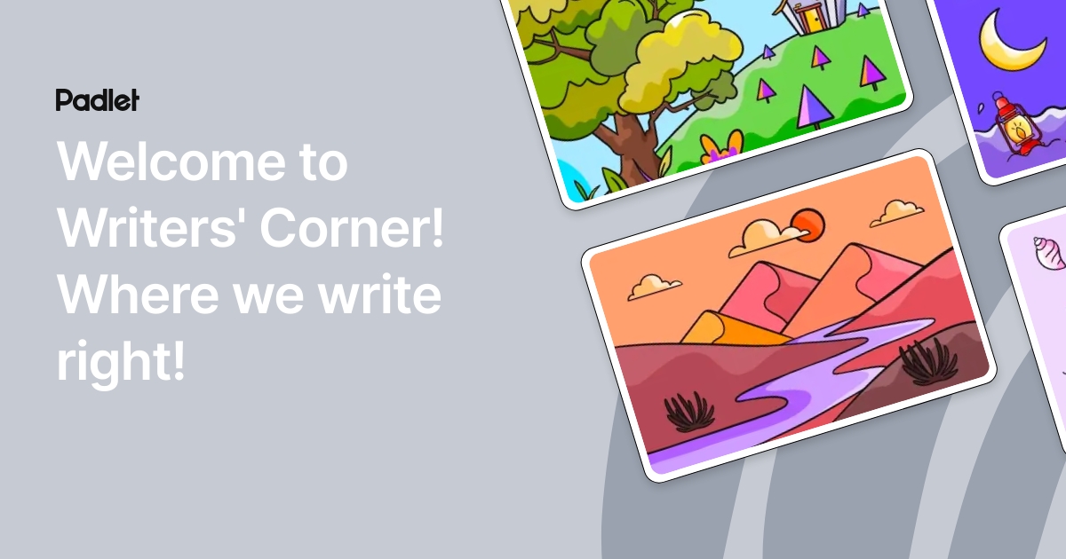 Welcome to Writers' Corner! Where we write right!