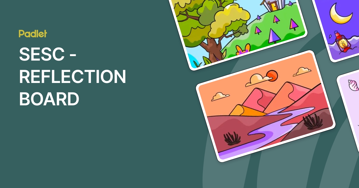 SESC - REFLECTION BOARD