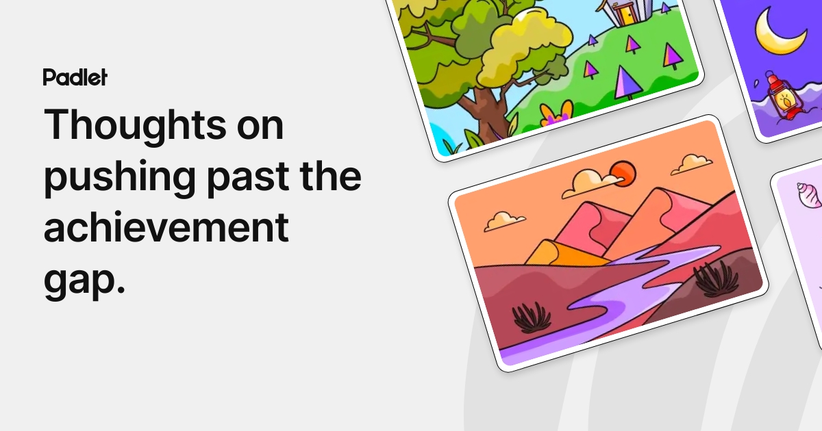 Thoughts on pushing past the achievement gap.
