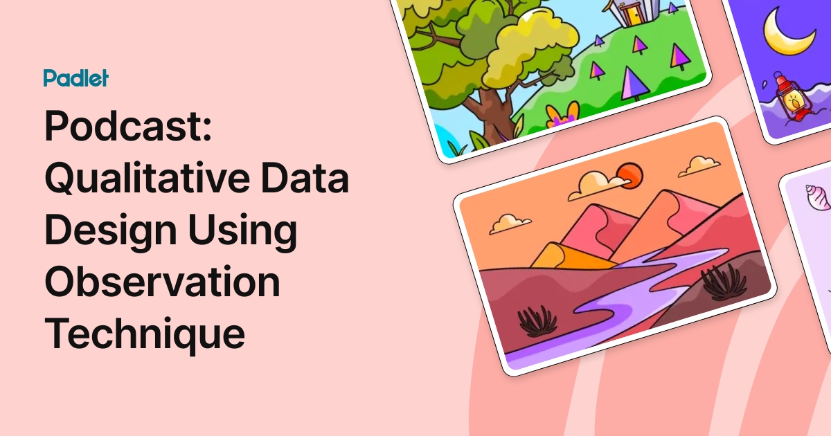 Podcast: Qualitative Data Design Using Observation Technique