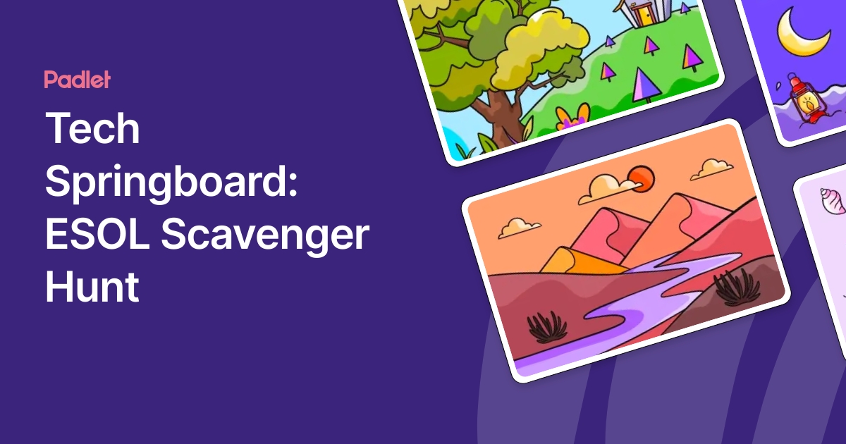 Tech Springboard: ESOL Scavenger Hunt