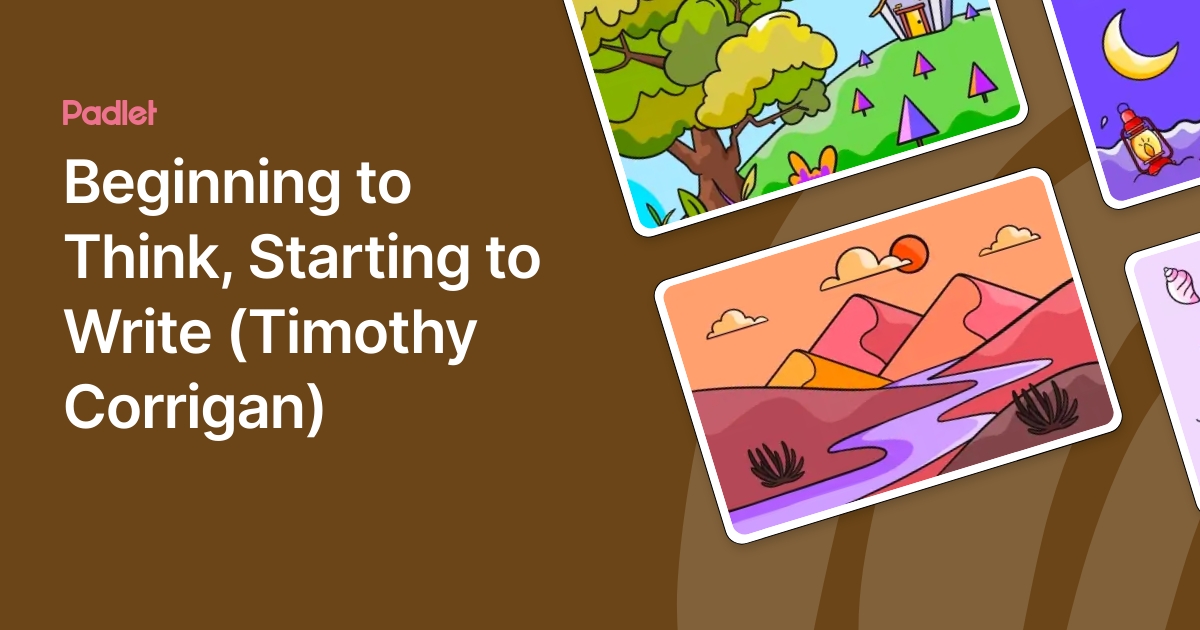 Beginning to Think, Starting to Write (Timothy Corrigan)