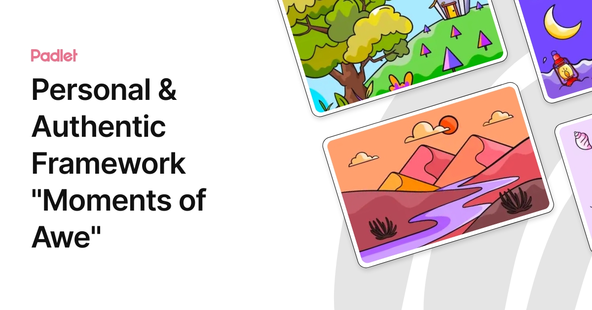 Personal & Authentic Framework "Moments of Awe"