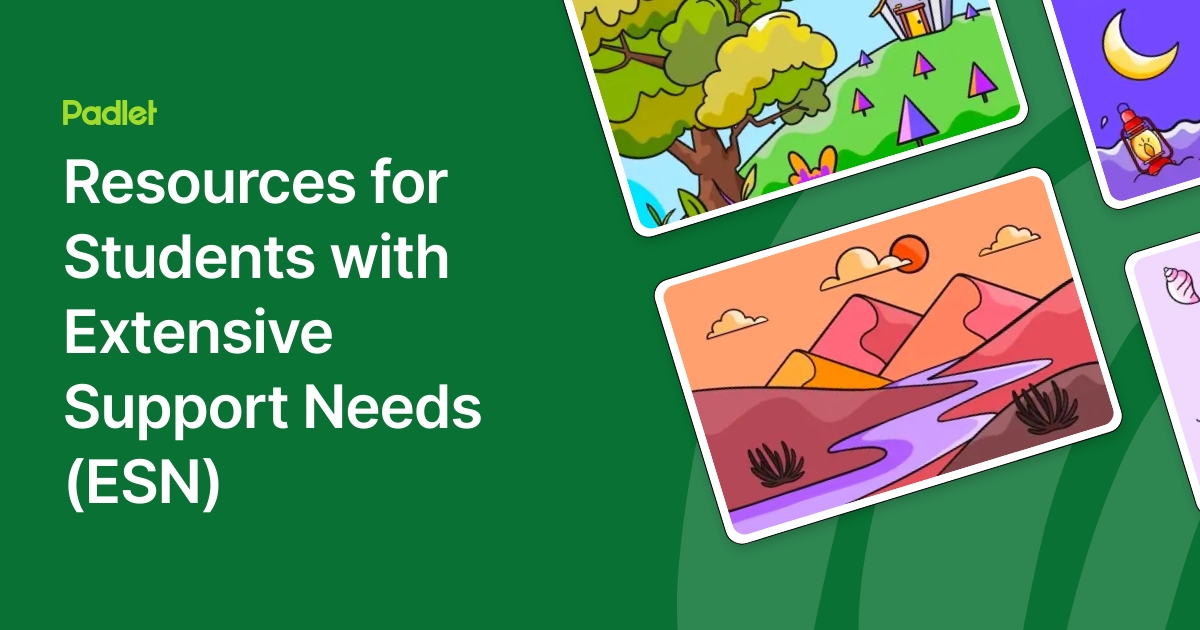 Resources for Students with Extensive Support Needs (ESN)