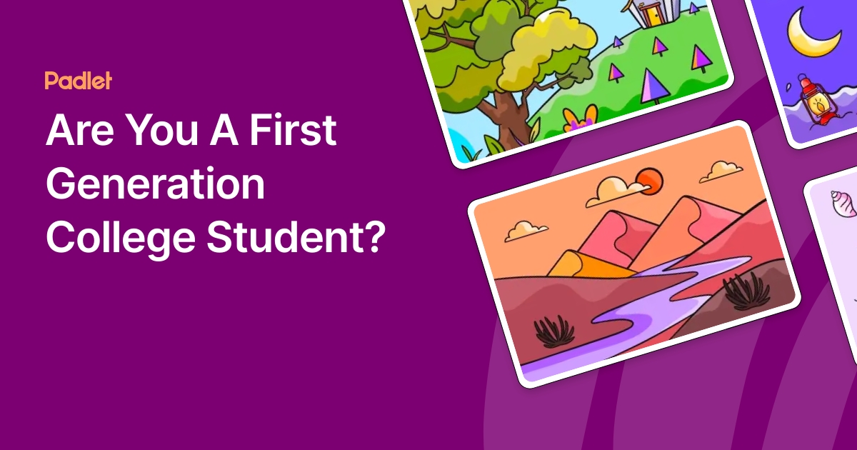 Are You A First Generation College Student?