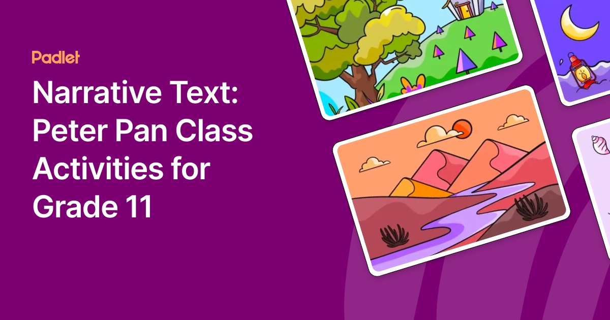 Narrative Text: Peter Pan Class Activities for Grade 11