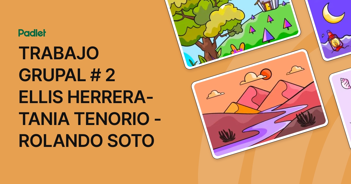 TRABAJO GRUPAL # 2 ELLIS HERRERA- TANIA TENORIO -ROLANDO SOTO