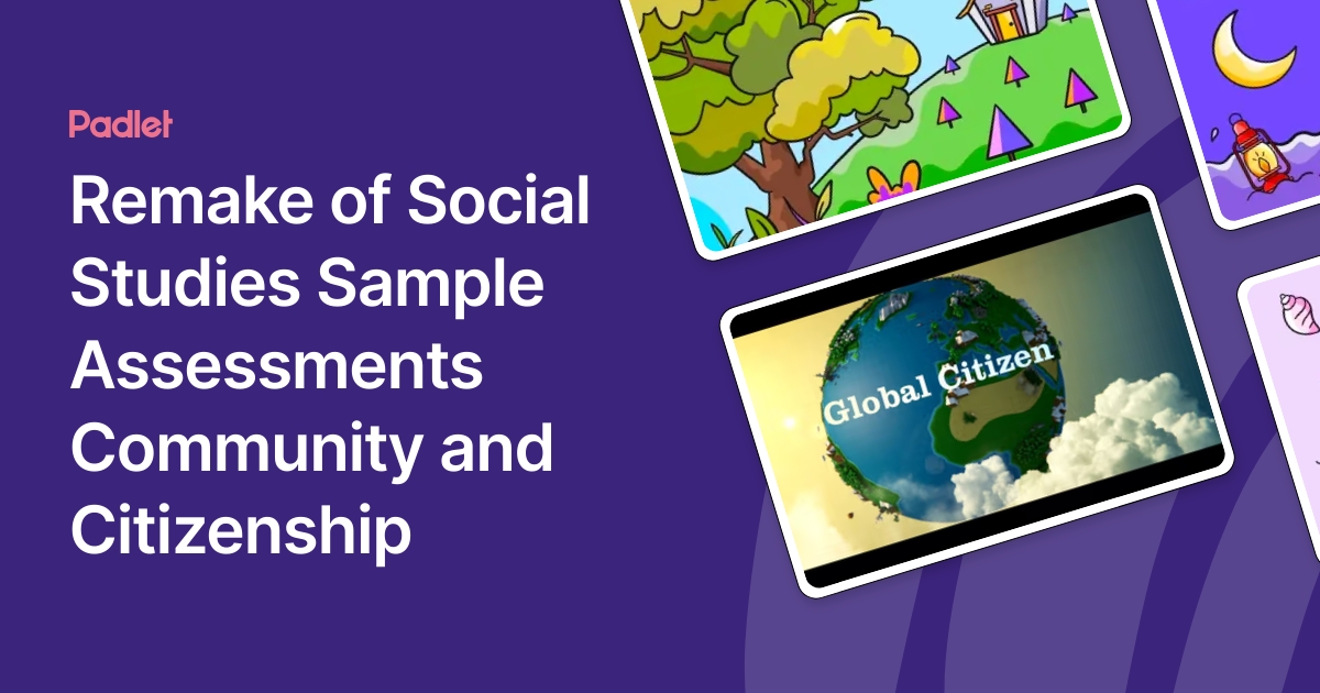 Remake of Social Studies Sample Assessments Community and Citizenship