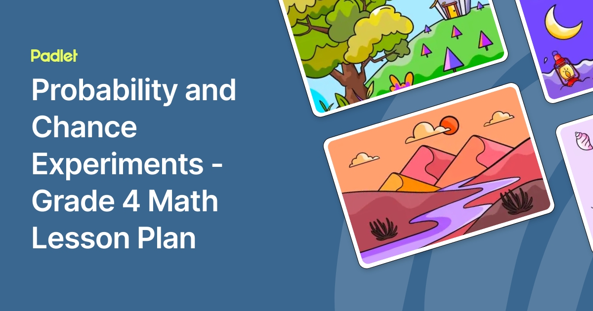 Probability and Chance Experiments - Grade 4 Math Lesson Plan