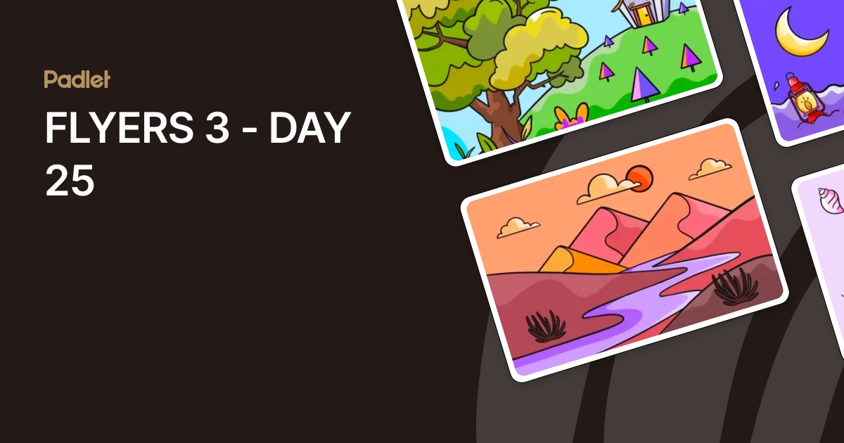 FLYERS 3 - DAY 25