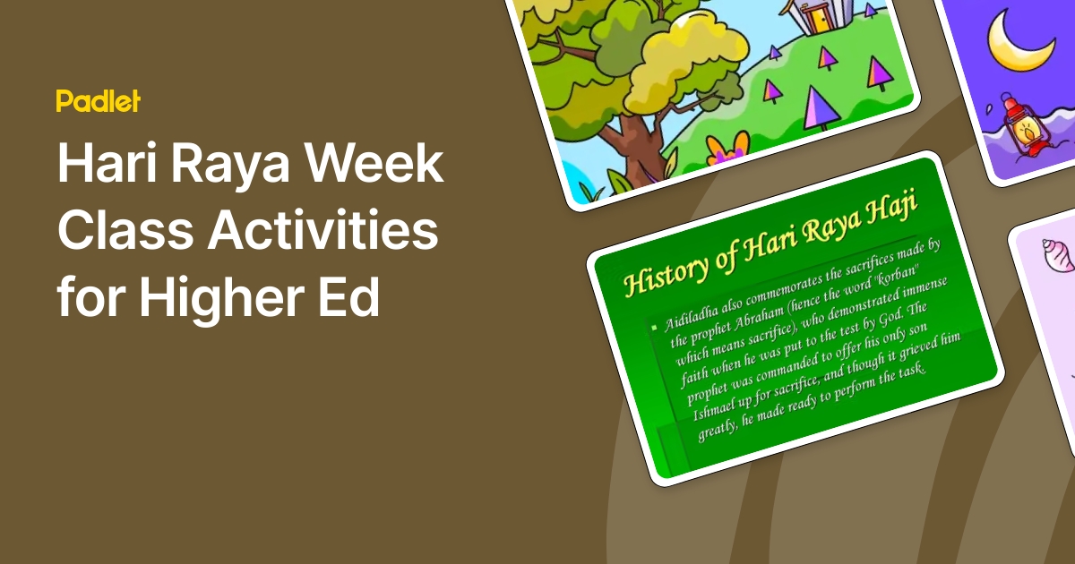 Hari Raya Week Class Activities for Higher Ed