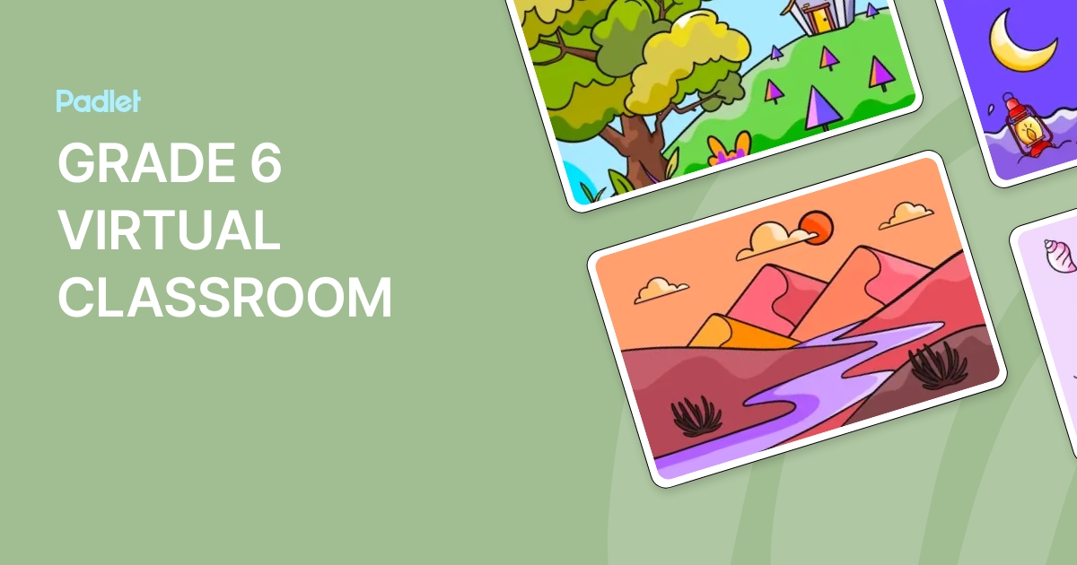 GRADE 6 VIRTUAL CLASSROOM