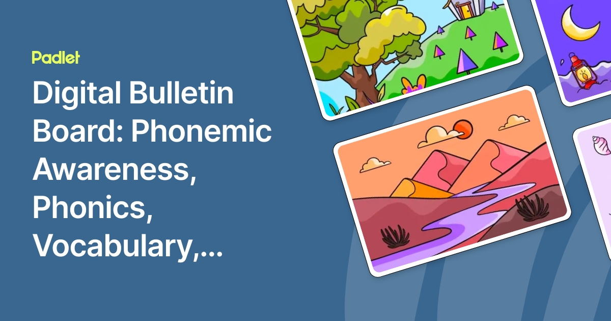 Digital Bulletin Board: Phonemic Awareness, Phonics, Vocabulary ...