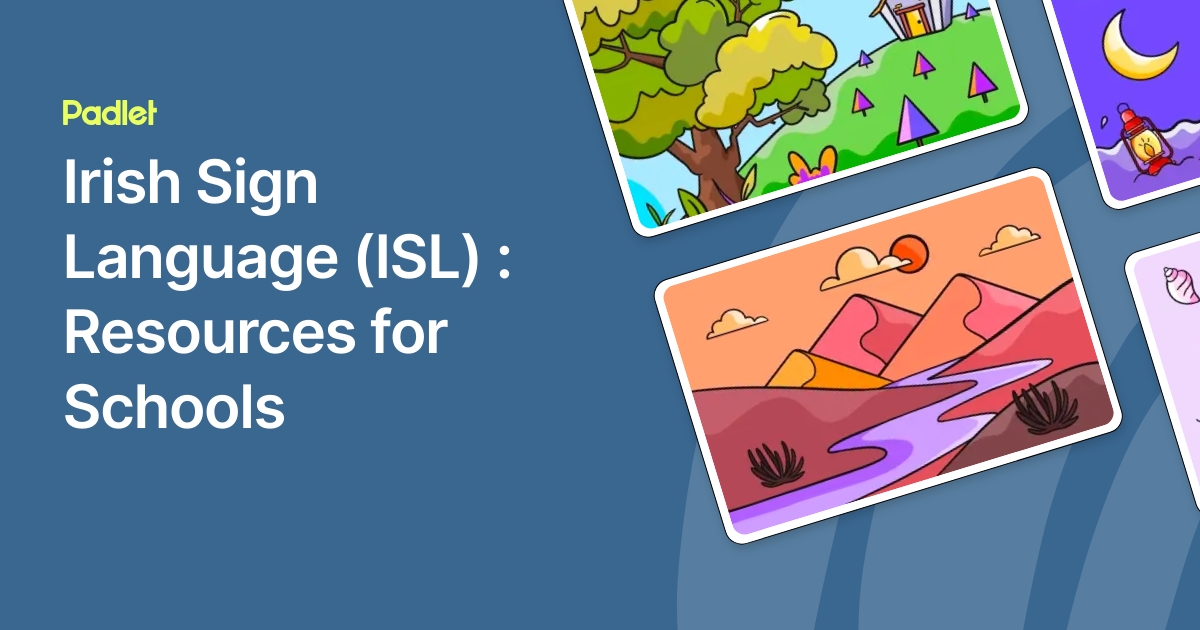 Irish Sign Language (ISL) : Resources for Schools