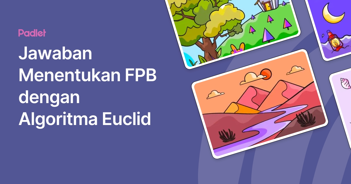 Jawaban Menentukan FPB dengan Algoritma Euclid