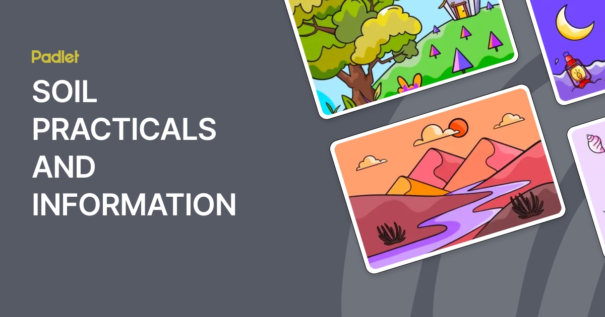 SOIL PRACTICALS AND INFORMATION
