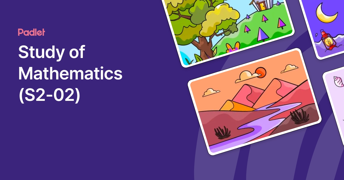Study of Mathematics (S2-02)