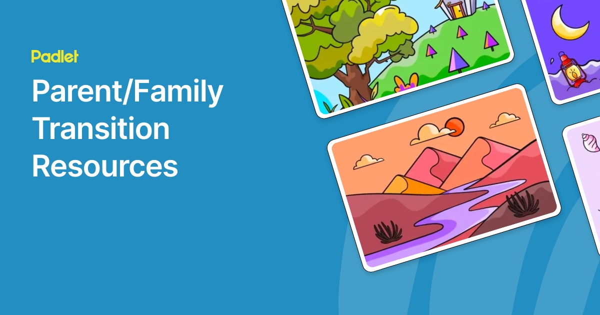 Parent/Family Transition Resources