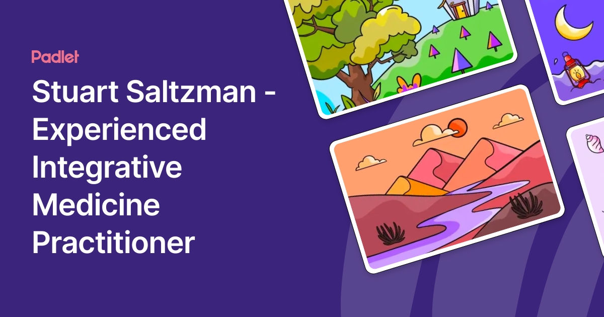Stuart Saltzman - Experienced Integrative Medicine Practitioner