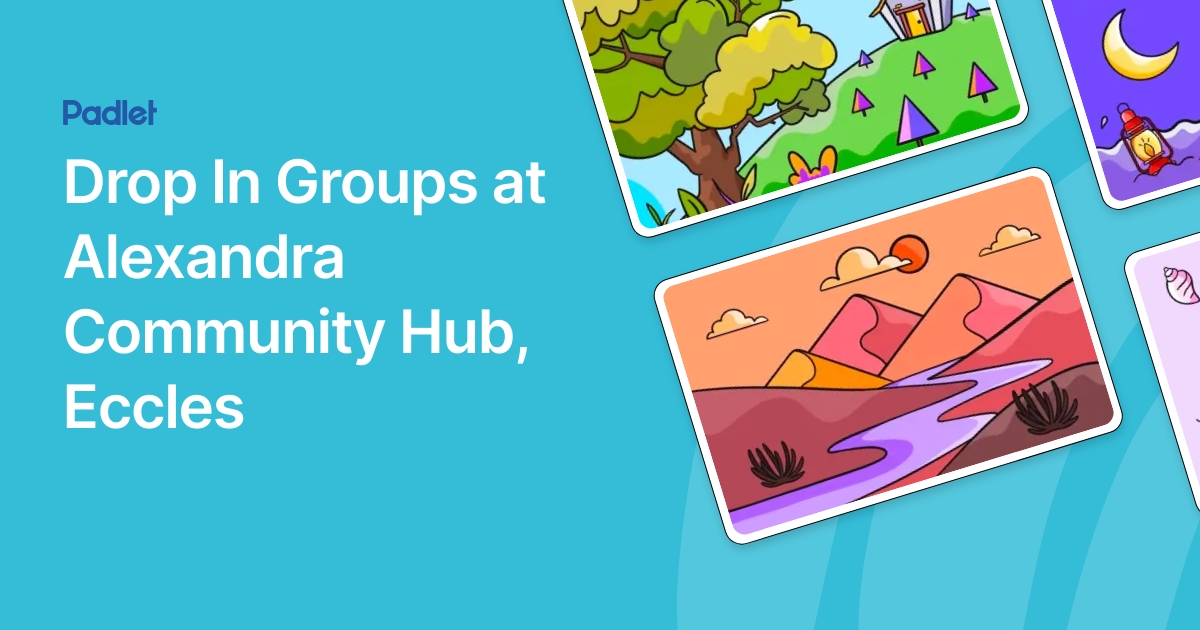 Drop In Groups at Alexandra Community Hub, Eccles
