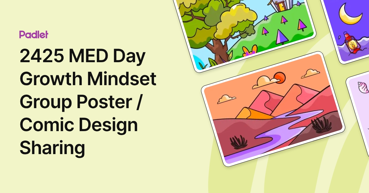 2425 MED Day Growth Mindset Group Poster / Comic Design Sharing