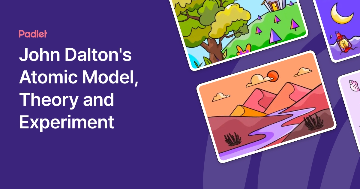 John Dalton's Atomic Model, Theory and Experiment