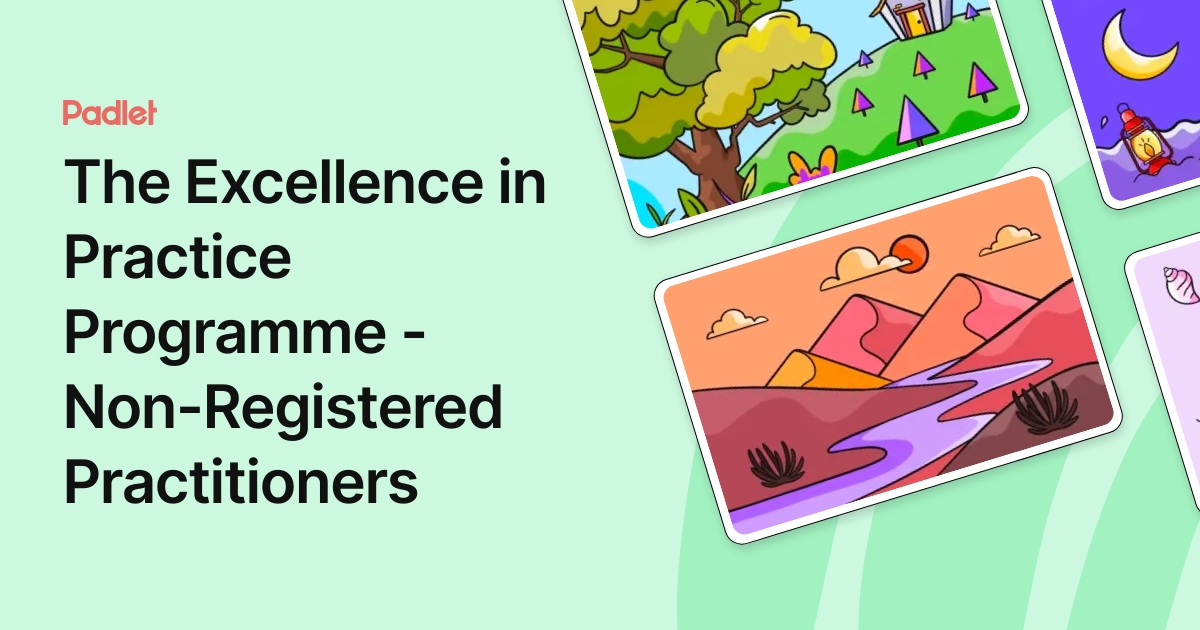 The Excellence in Practice Programme - Non-Registered Practitioners