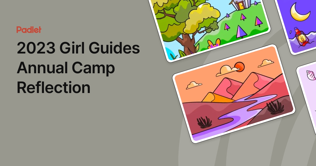 2023 Girl Guides Annual Camp Reflection