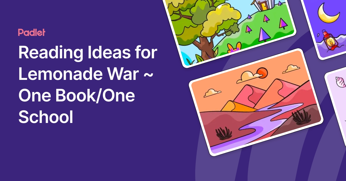 Reading Ideas for Lemonade War ~ One Book/One School