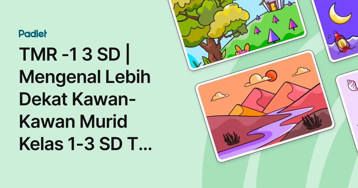 TMR -1 3 SD | Mengenal Lebih Dekat Kawan-Kawan Murid Kelas 1-3 SD TMR SMM 2024/2025