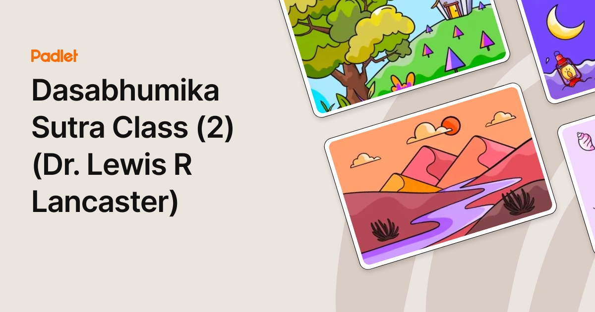 Dasabhumika Sutra Class (2) (Dr. Lewis R Lancaster)