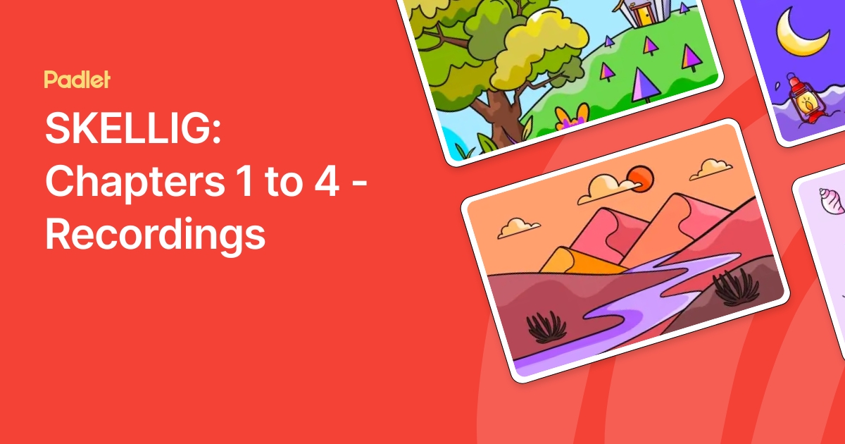 SKELLIG: Chapters 1 to 4 - Recordings