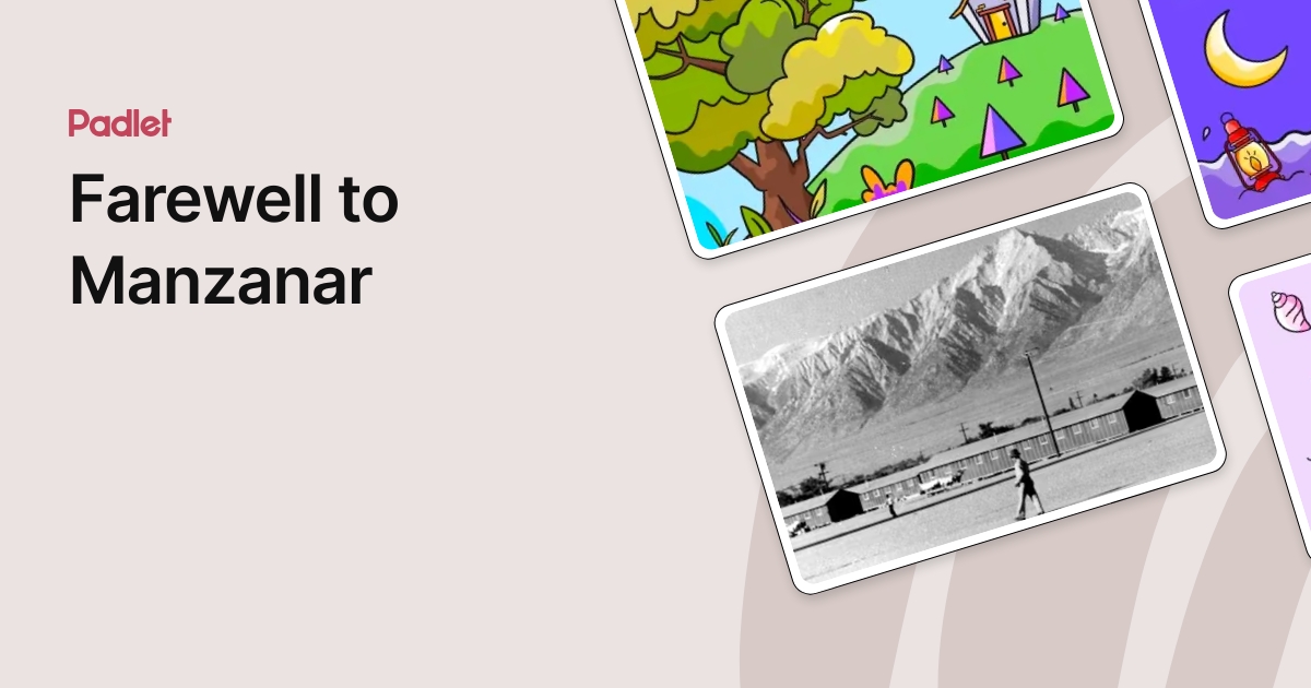 Farewell to Manzanar