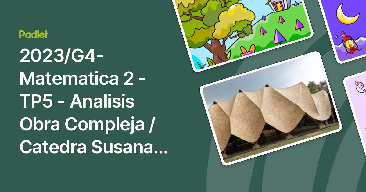 2023/G4-Matematica 2 - TP5 - Analisis Obra Compleja / Catedra Susana TOSCANO