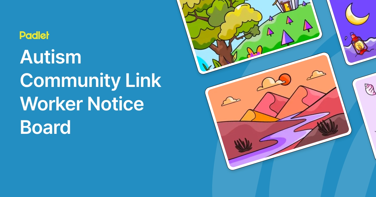 Autism Community Link Worker Notice Board