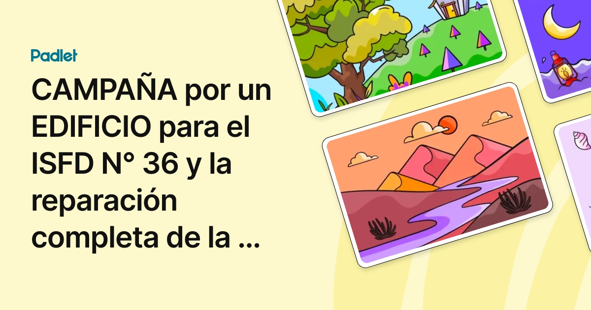 CAMPAÑA por un EDIFICIO para el ISFD N° 36 y la reparación completa de ...
