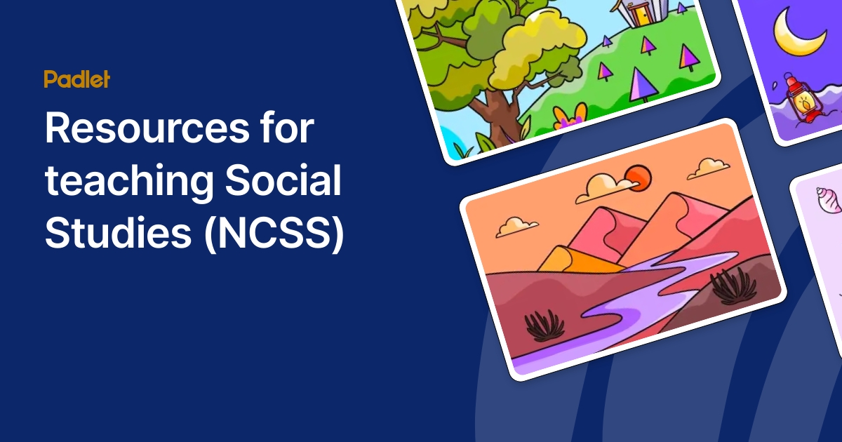 Resources for teaching Social Studies (NCSS)