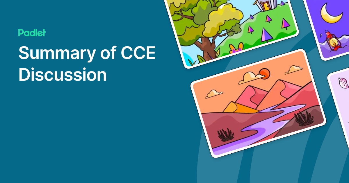 Summary of CCE Discussion