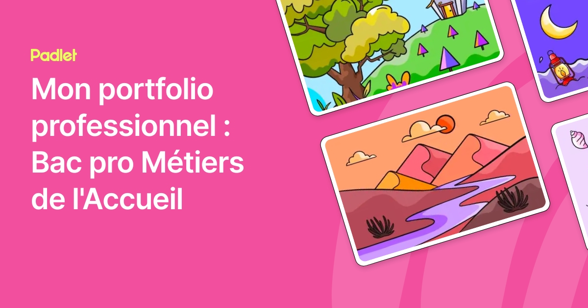 Mon portfolio professionnel : Bac pro Métiers de l'Accueil
