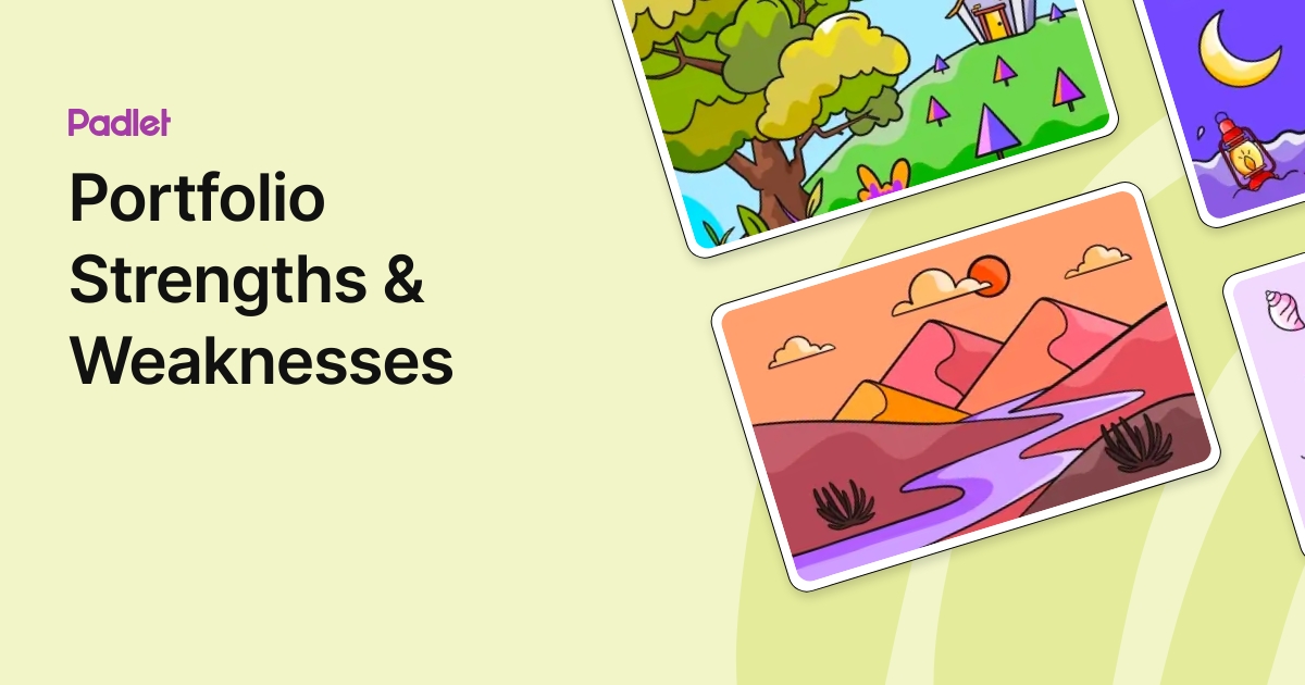 Portfolio Strengths & Weaknesses